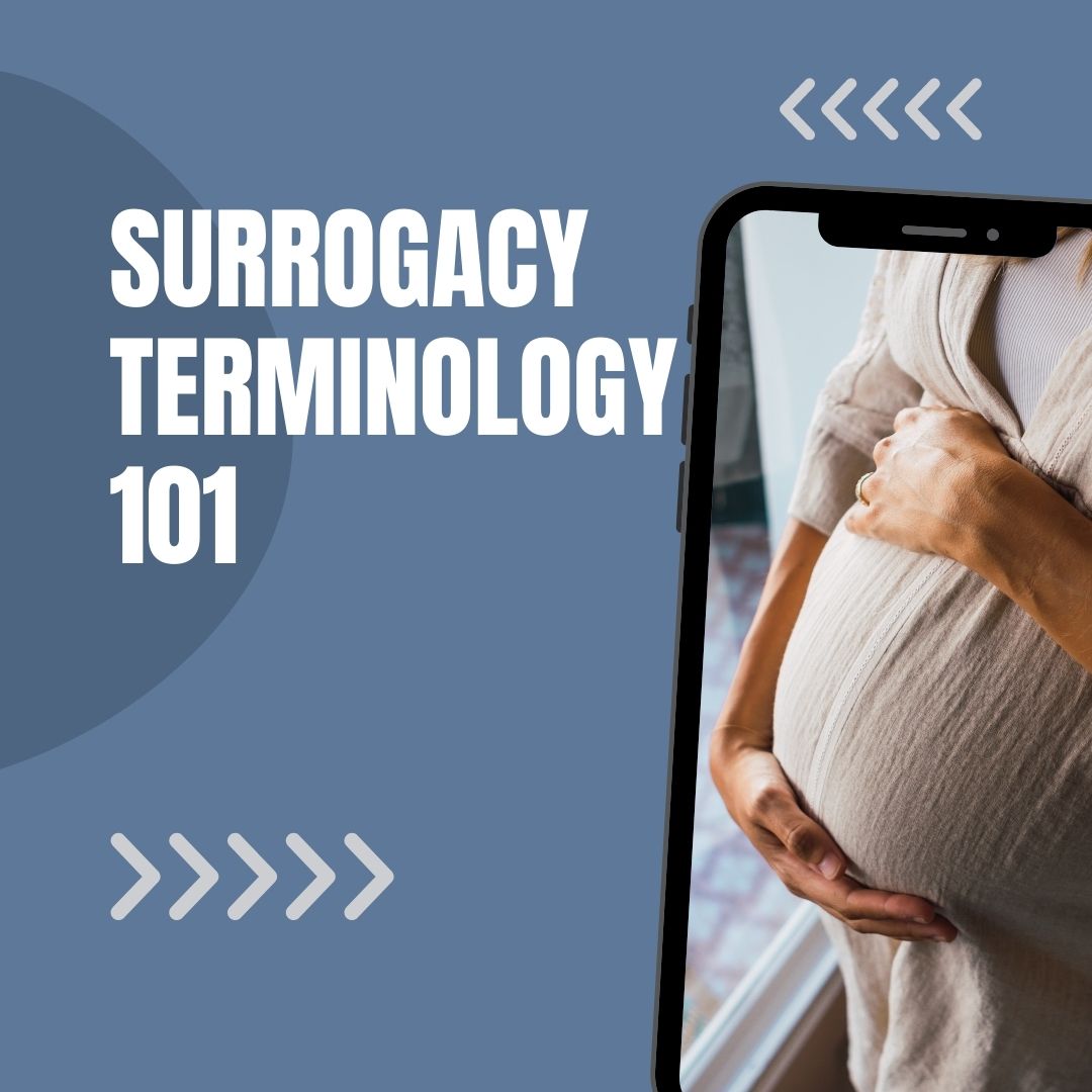 Important Terms About Surrogacy » Pathways to Parenthood